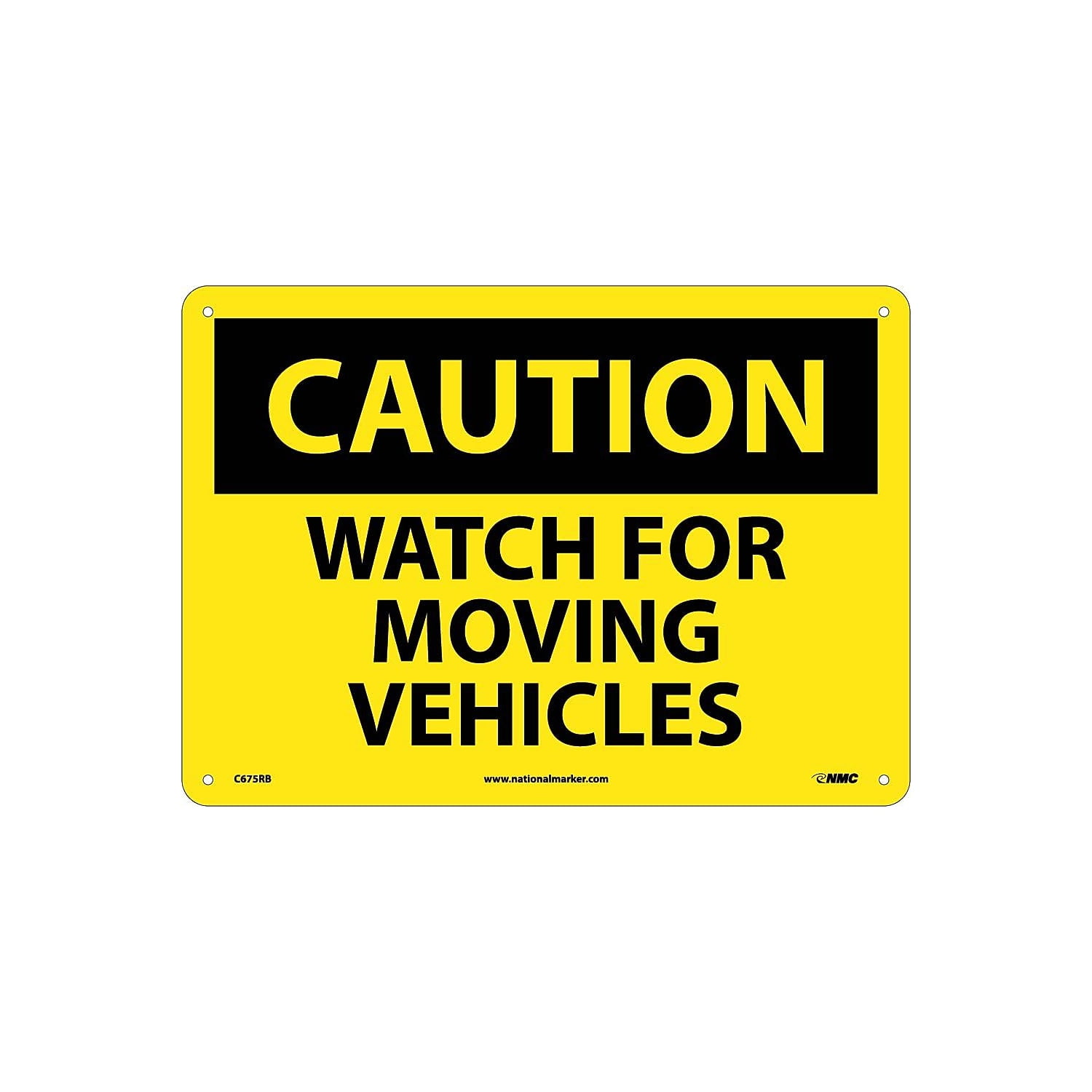 National Marker Caution Signs; Watch For Moving Vehicles 10X14 Rigid ...