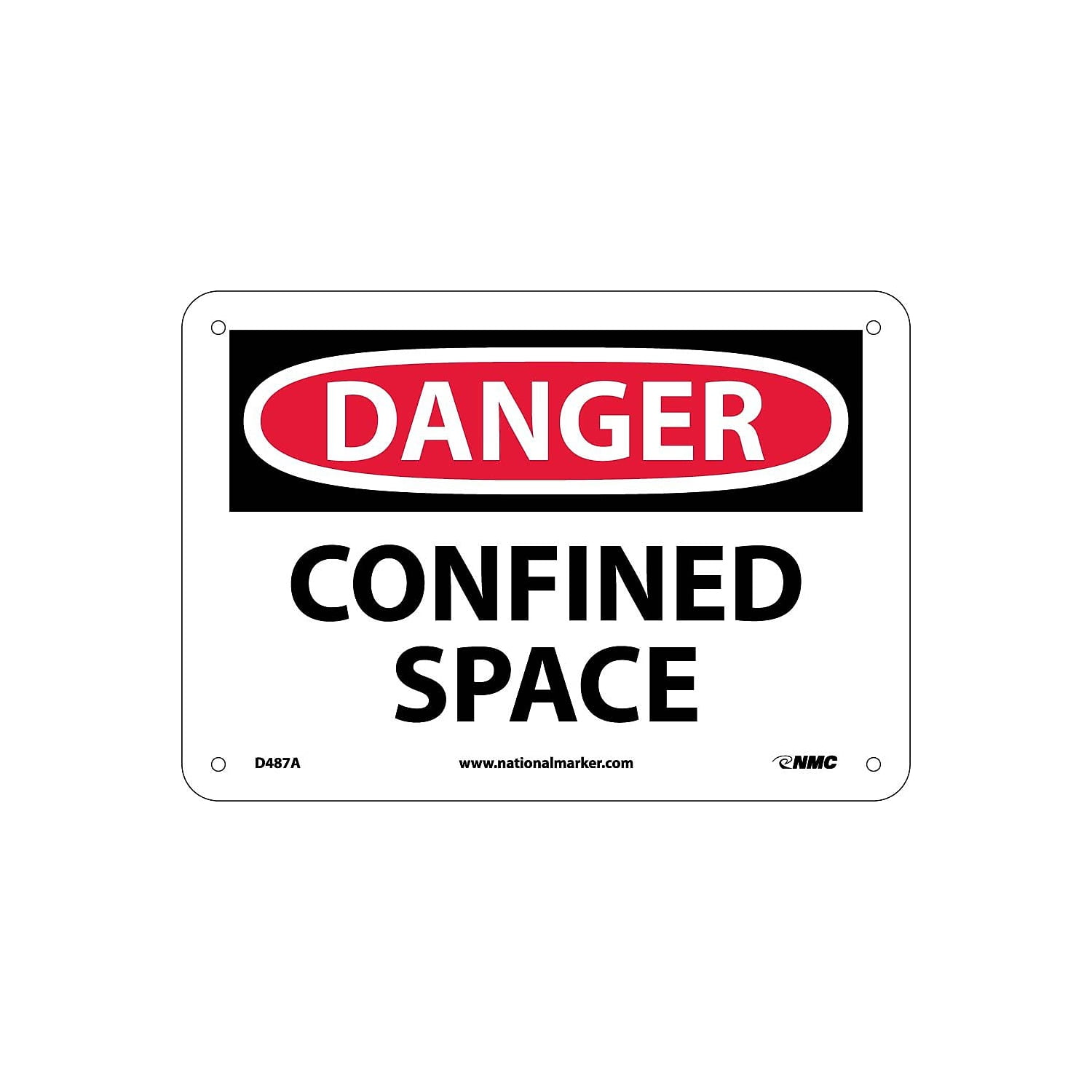 National Marker Confined Space 7X10 .040 Aluminum Danger Sign D487A ...