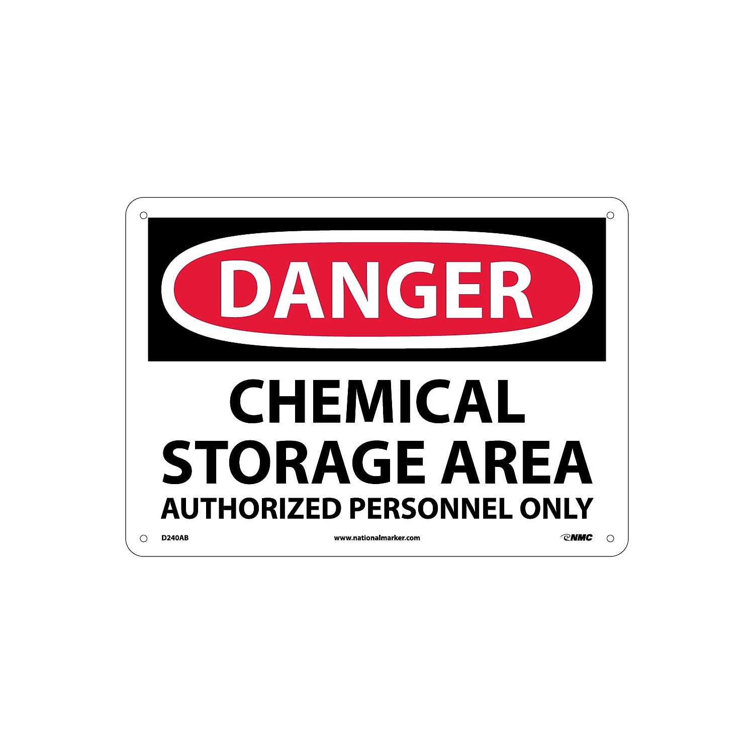 National Marker Danger Signs; Chemical Storage Area Authorized ...