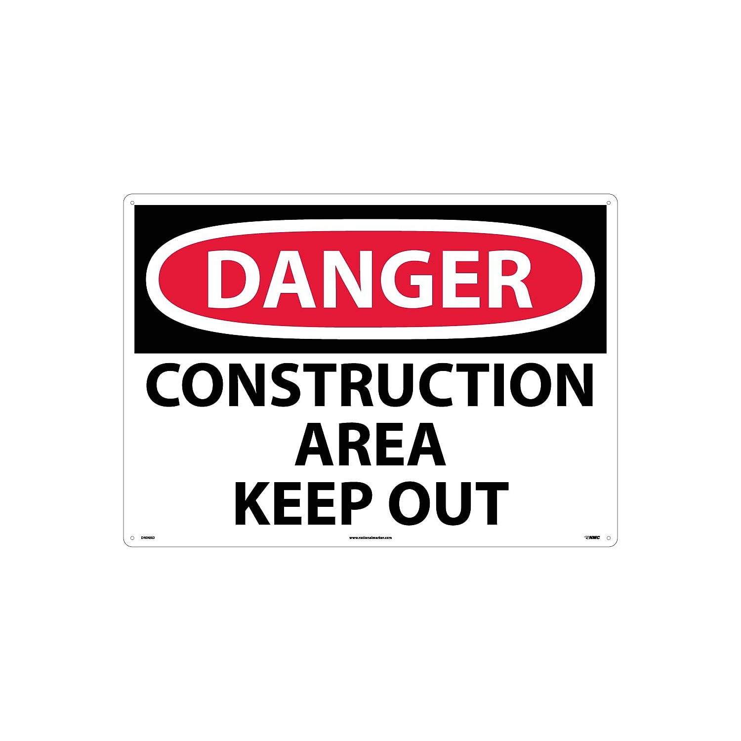 National Marker Danger Signs; Construction Area Keep Out 20X28 .040 ...
