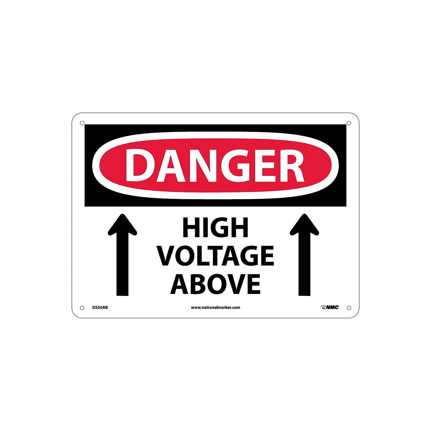 National Marker Danger Signs; High Voltage Above Up Arrow 10X14 .040 ...