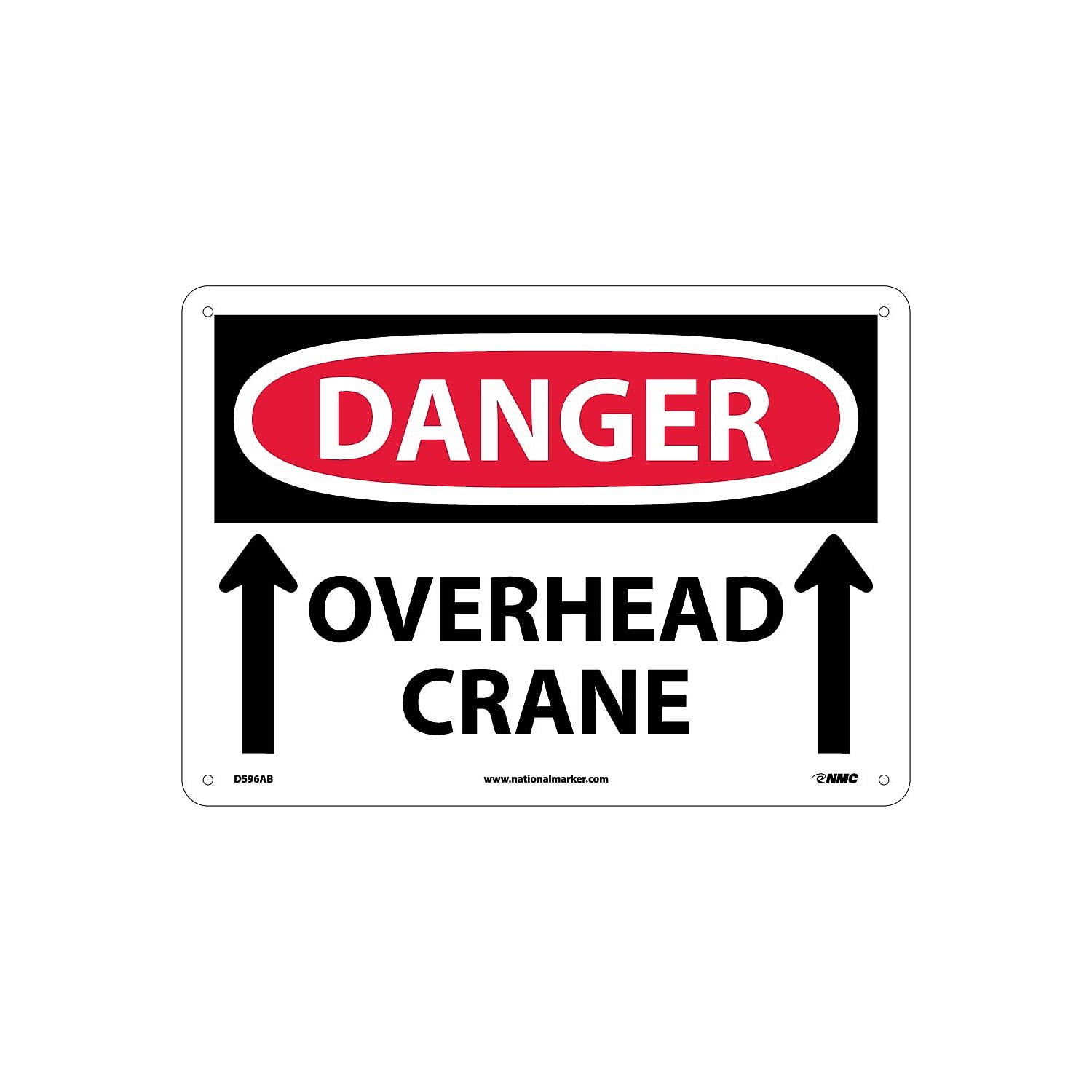 National Marker Danger Signs; Overhead Crane Up Arrows 10X14 .040 ...