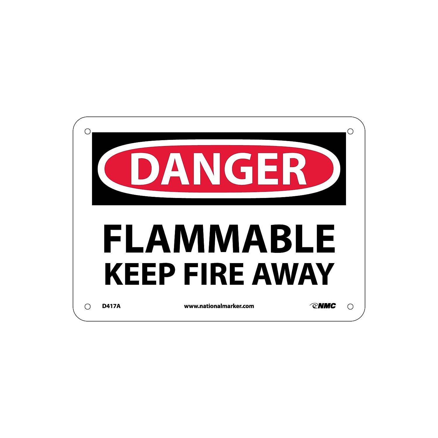 National Marker Flammable Keep Fire Away 7X10 .040 Aluminum Danger Sign ...
