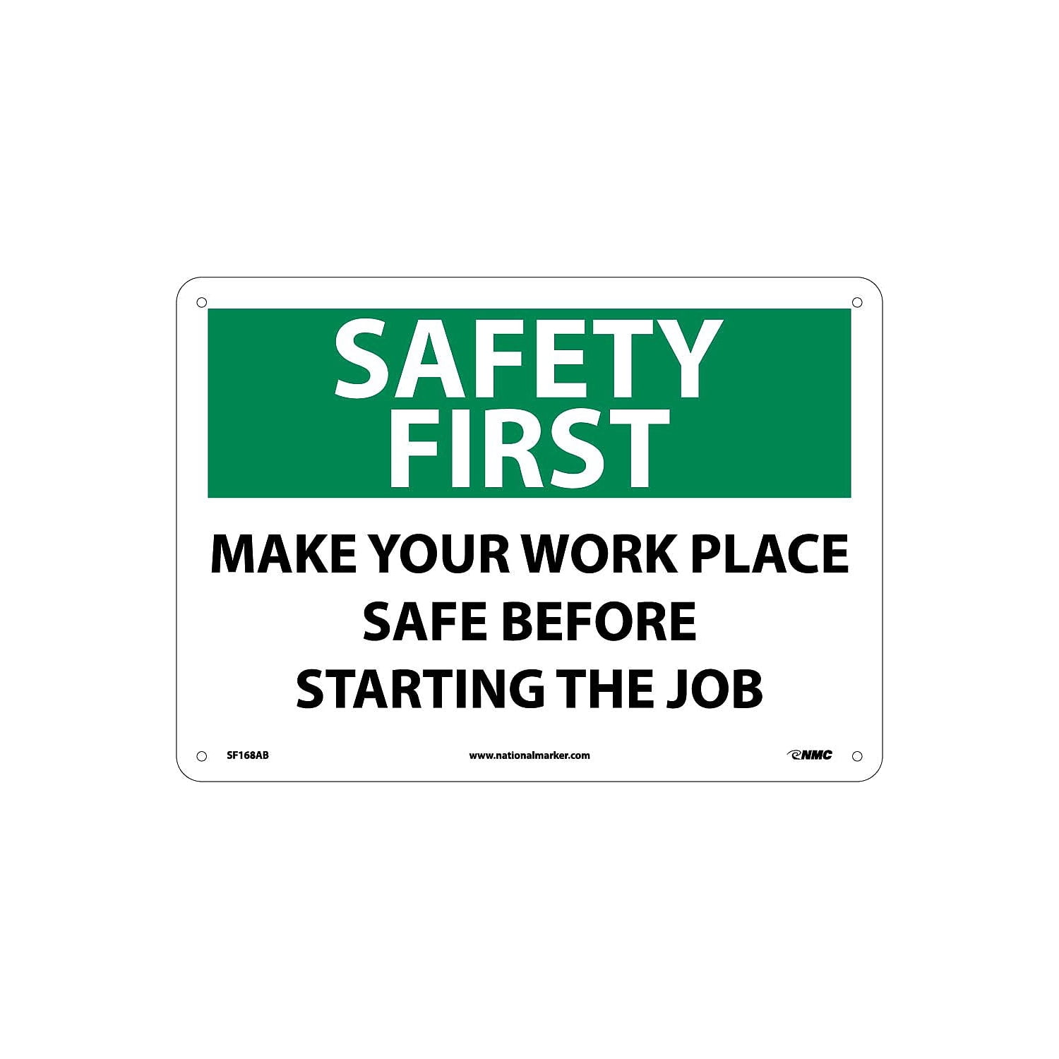 National Marker Information Signs; Safety First Make Your Work Place ...