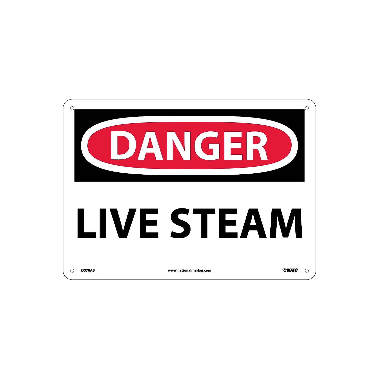 National Marker Live Steam 10X14 .040 Aluminum Danger Sign D578AB ...