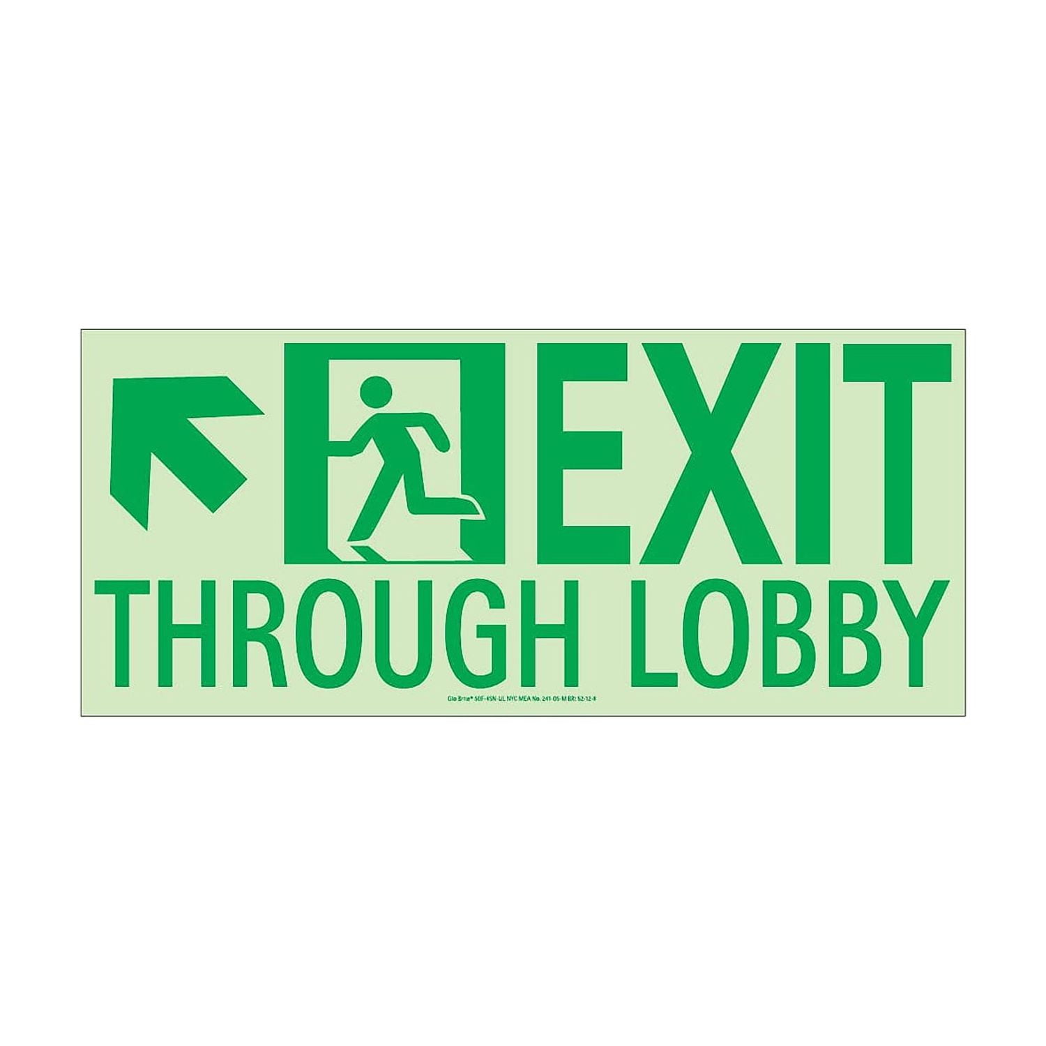 National Marker NYC Exit Through Lobby Sign Up Left 7X16 Flex 7550 Glo ...