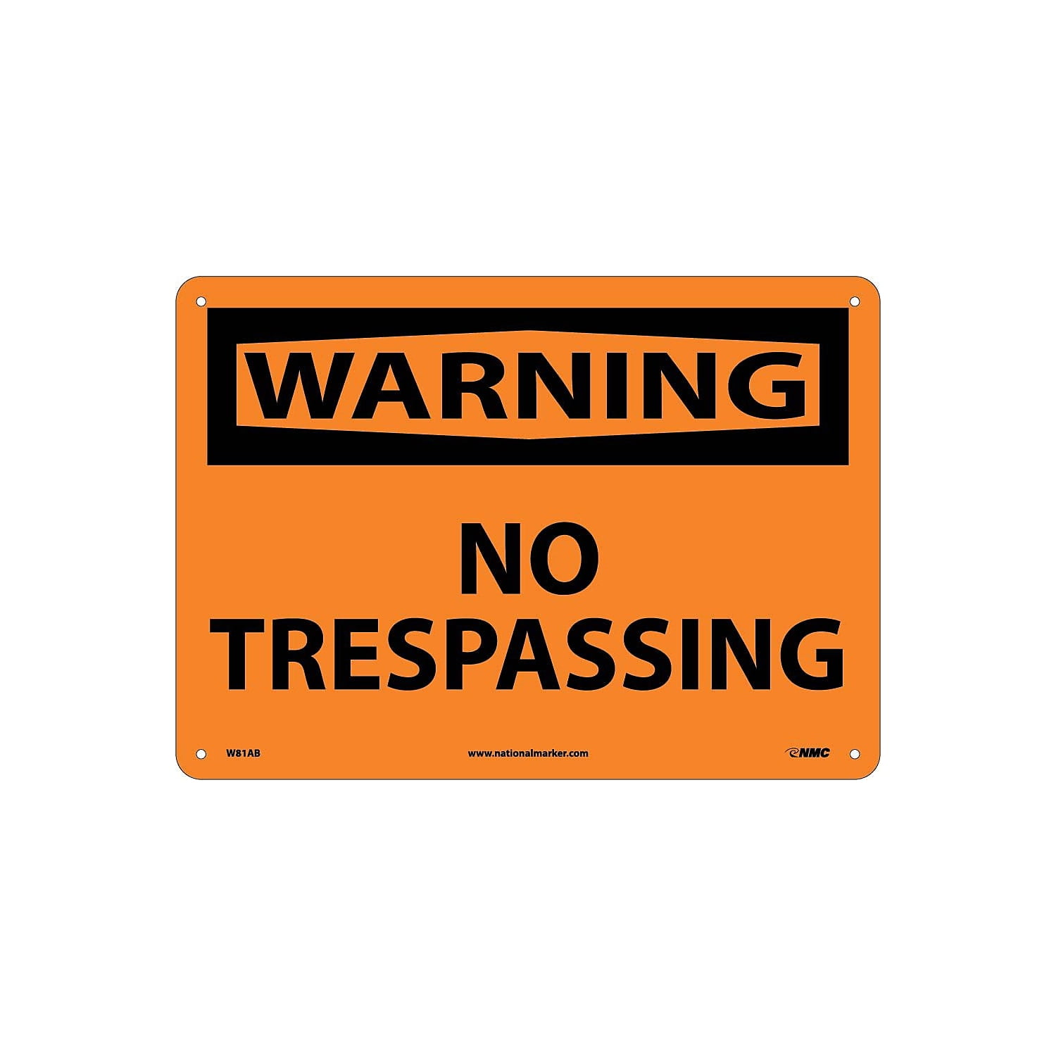 National Marker No Trespassing 10X14 .040 Aluminum Warning Sign W81AB ...