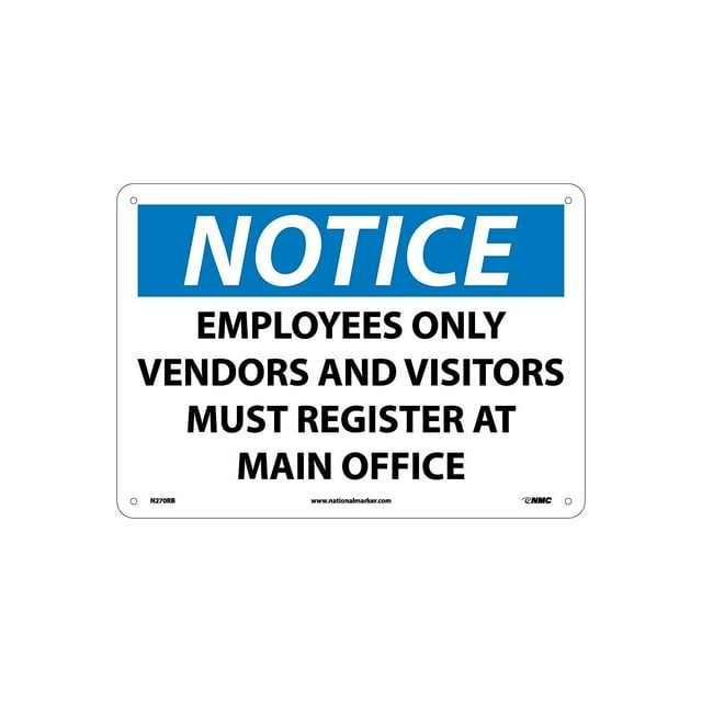 National Marker Notice Signs; Employees Only Vendors And Visitors Must ...