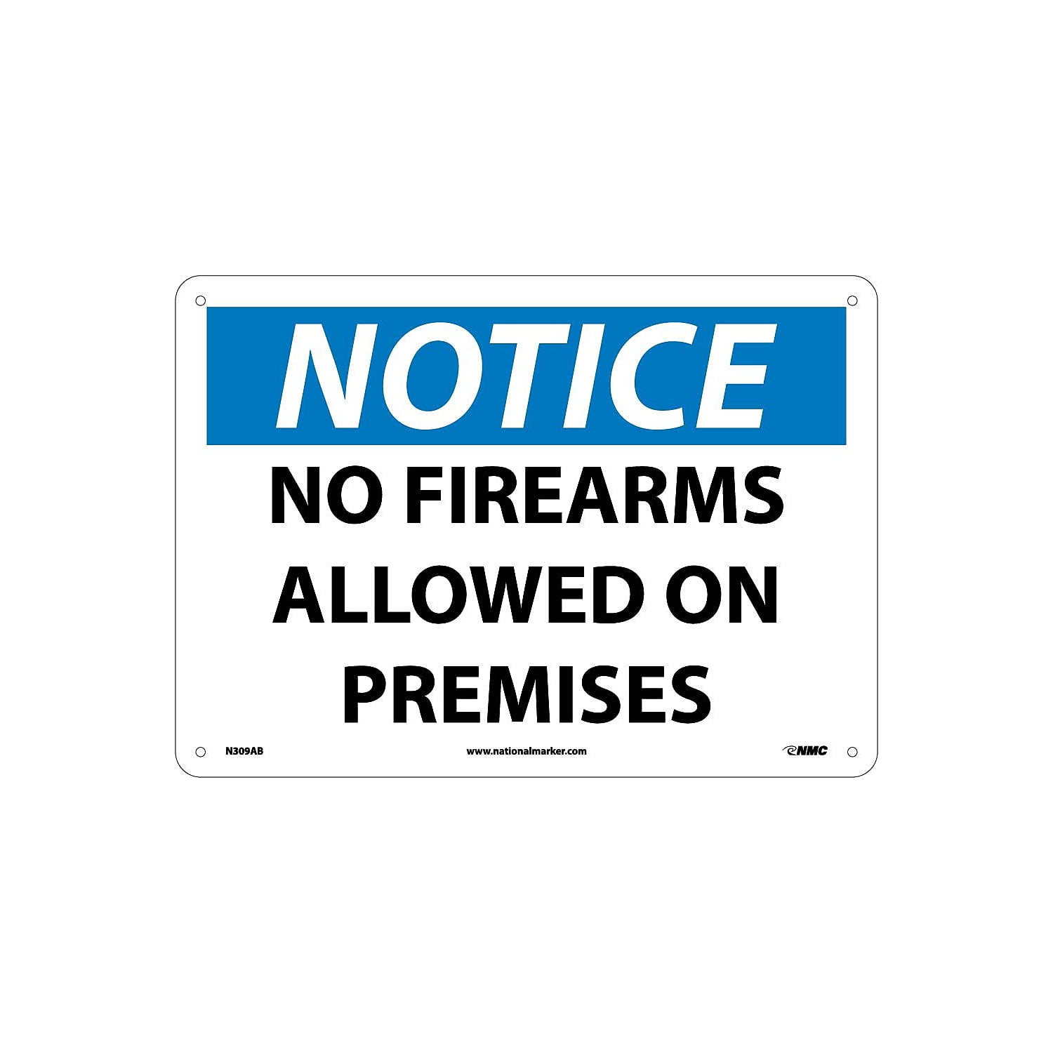 National Marker Notice Signs; No Firearms Allowed On Premises 10X14 ...