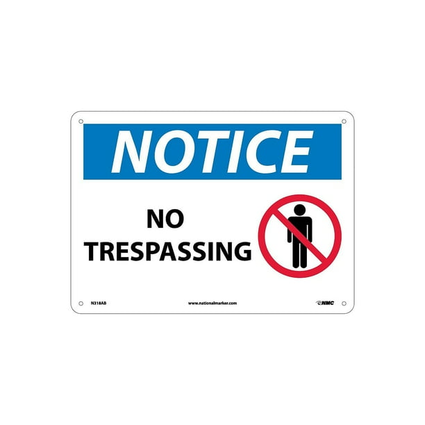 National Marker Notice Signs; No Trespassing Graphic 10X14 .040 ...
