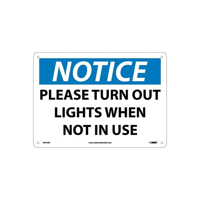 National Marker Notice Signs; Please Turn Out Lights When Not In Use ...