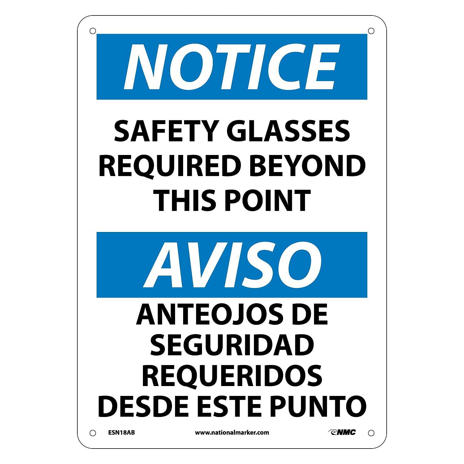 National Marker Notice Signs; Safety Glasses Required Beyond This Point ...