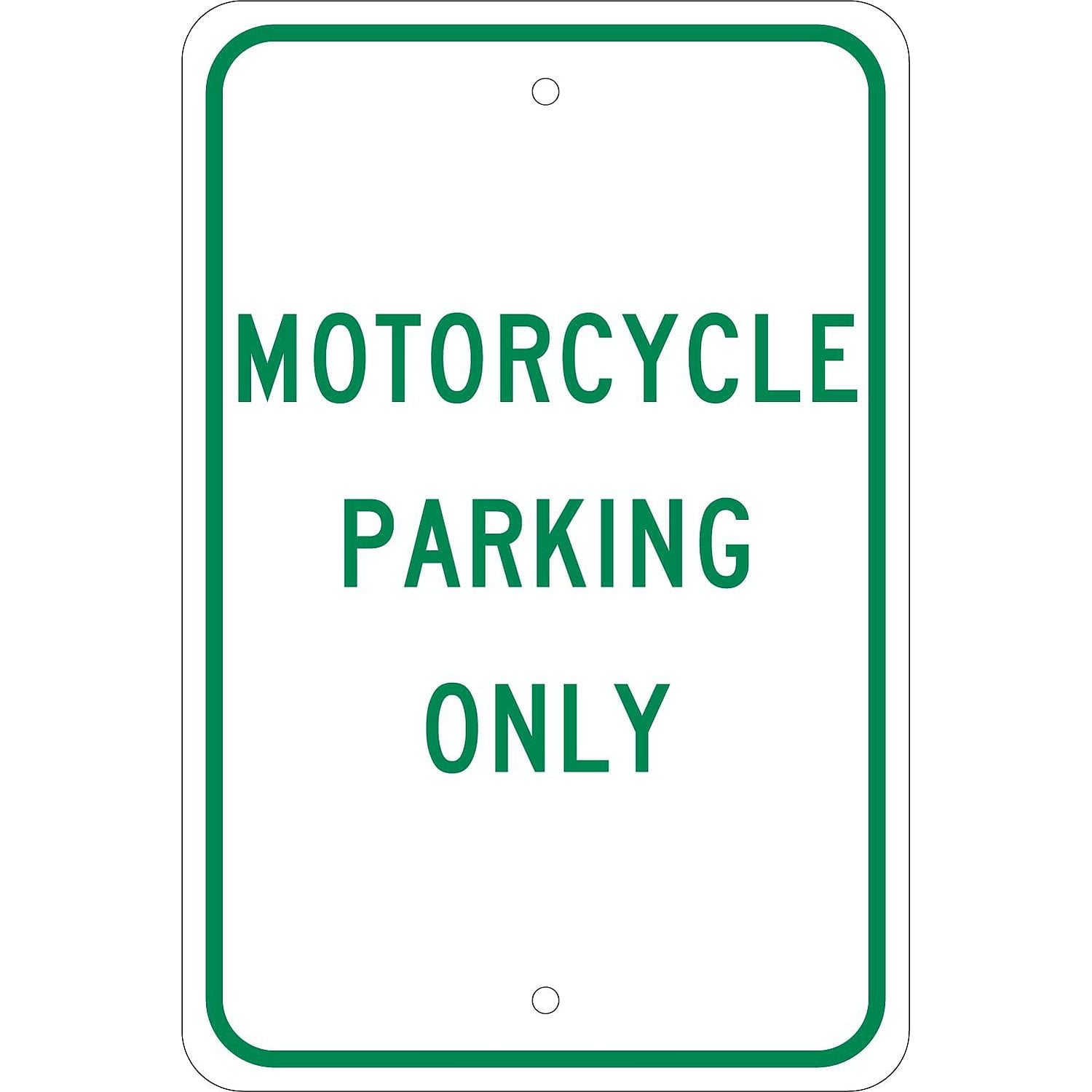 National Marker Parking Signs; Motorcycle Parking Only 18X12 .080 Egp ...