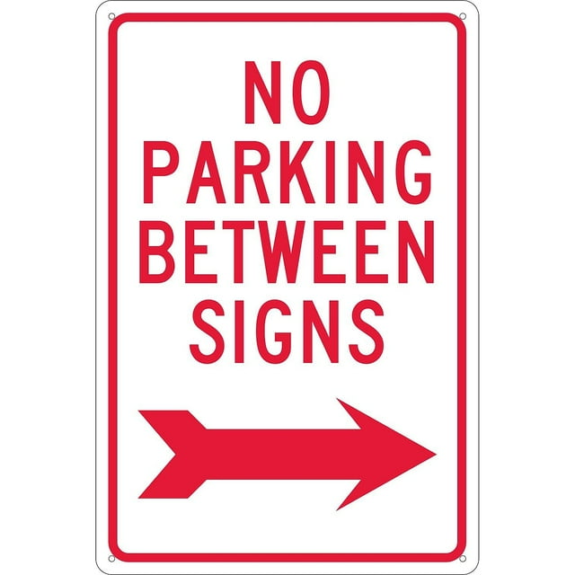 National Marker Parking Signs; No Parking Between Signs (W/ Right Arrow ...