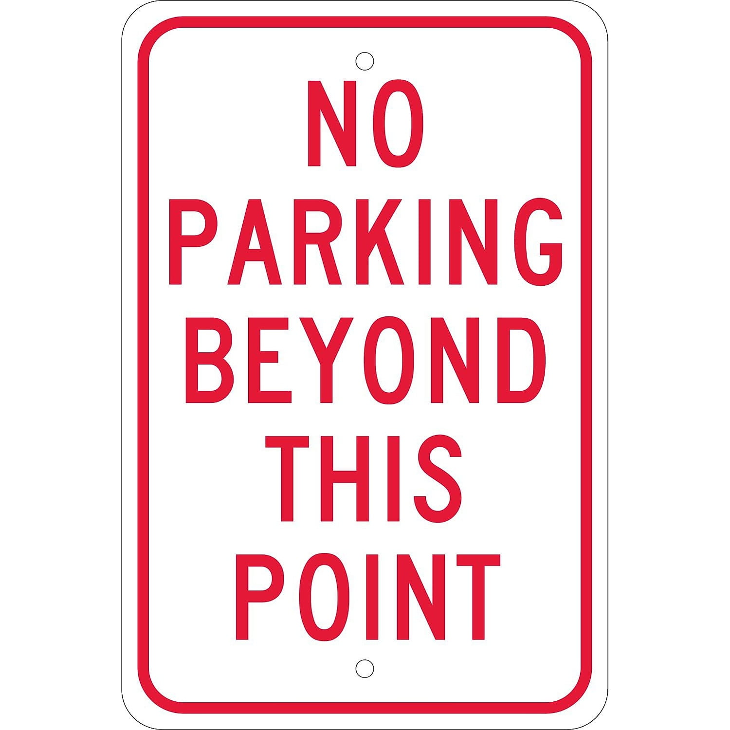 National Marker Reflective "No Parking Beyond This Point" Parking Sign ...