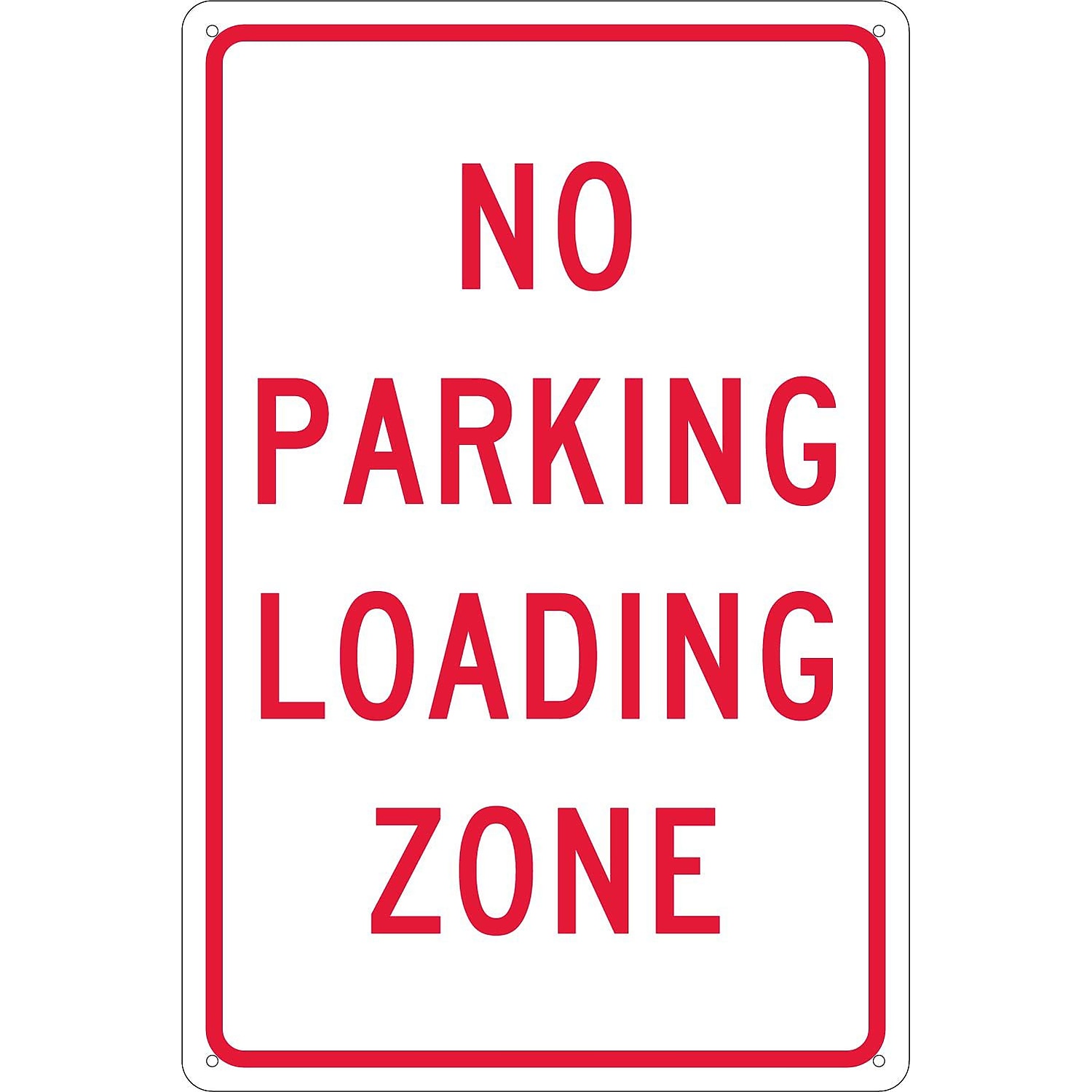 National Marker Reflective "No Parking Loading Zone" Parking Sign 18" x ...