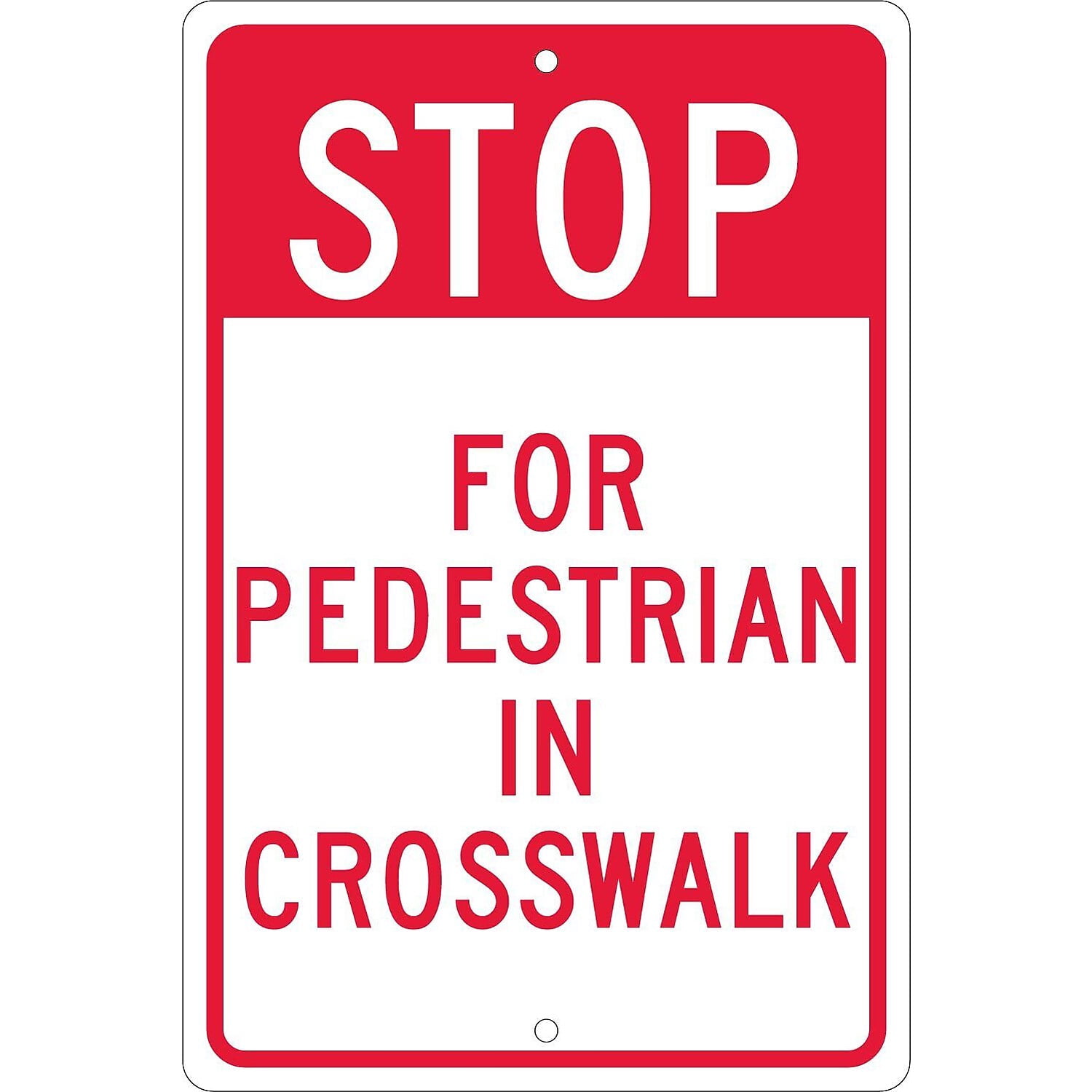National Marker Reflective "Stop For Pedestrian In Crosswalk ...