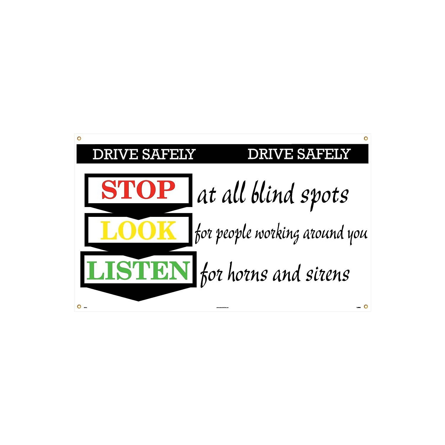 National Marker Safety Banners; Drive Safely Stop Look Listen 3Ft X 5Ft ...