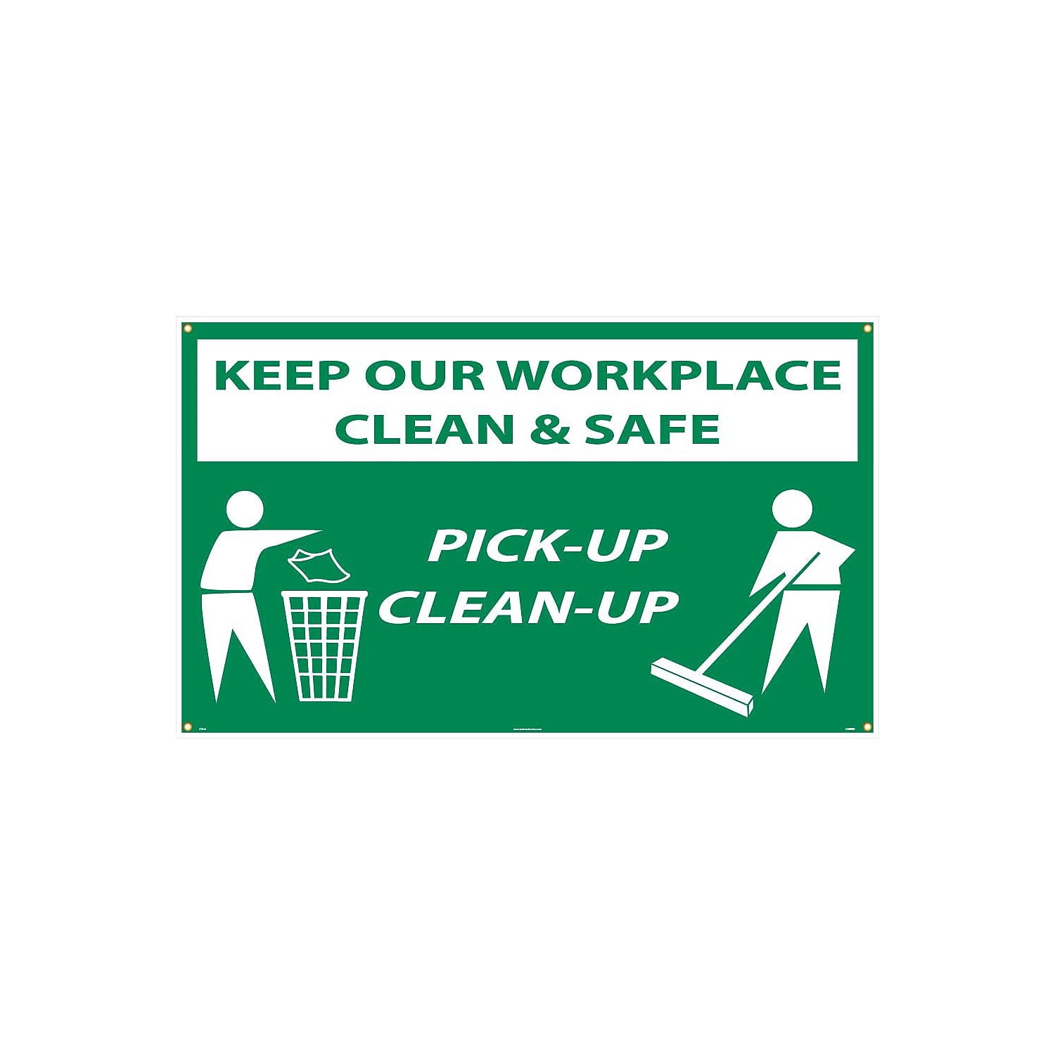 National Marker Safety Banners; Keep Our Workplace Clean & Safe Pick-Up ...
