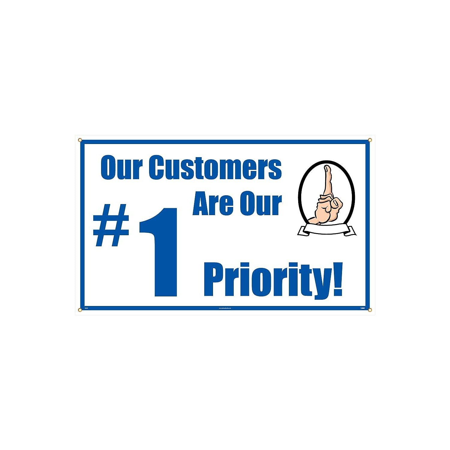 National Marker Safety Banners; Our Customers Are Our #1 Priority 3Ft X ...