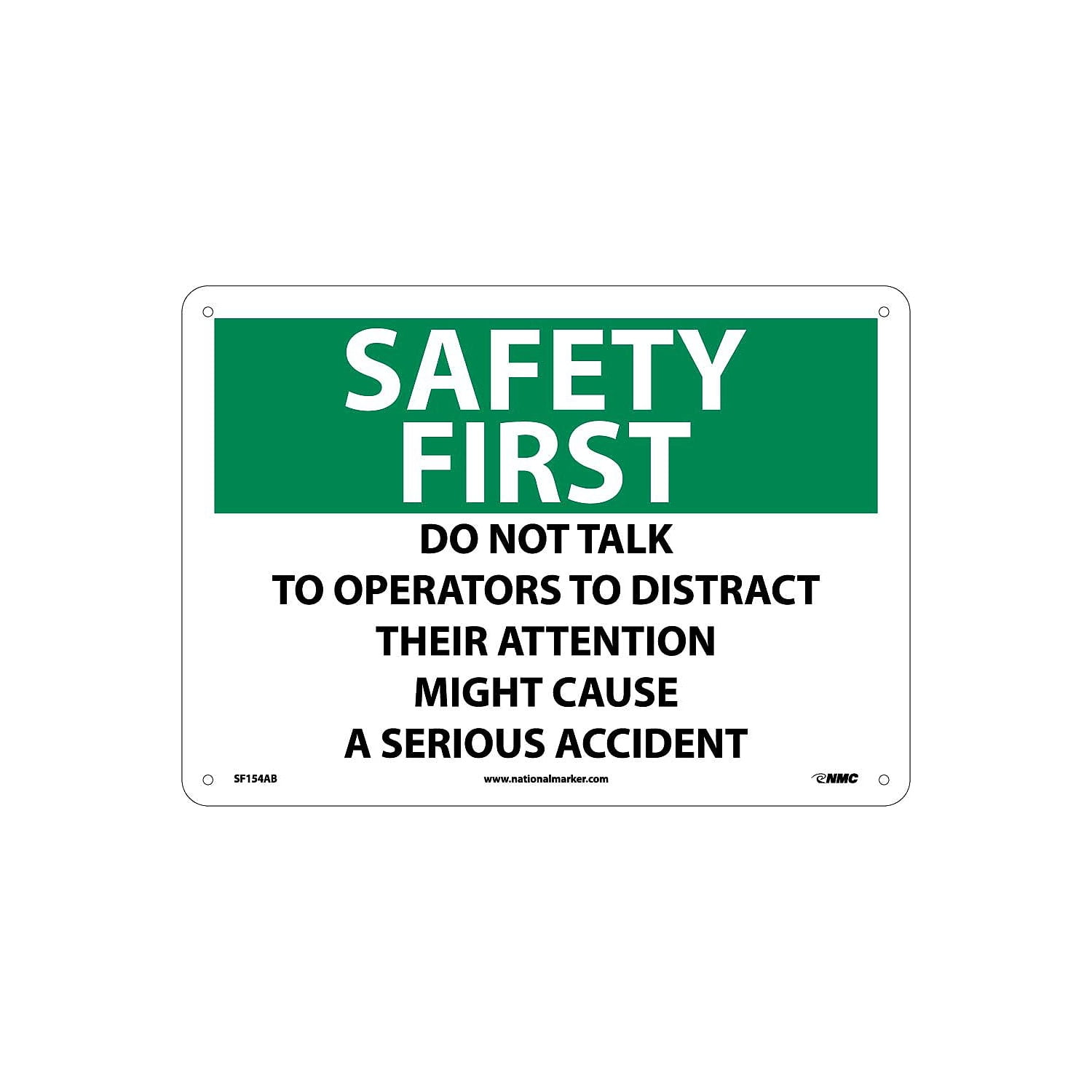 National Marker Safety First Do Not Talk To Operators To Distract Their ...