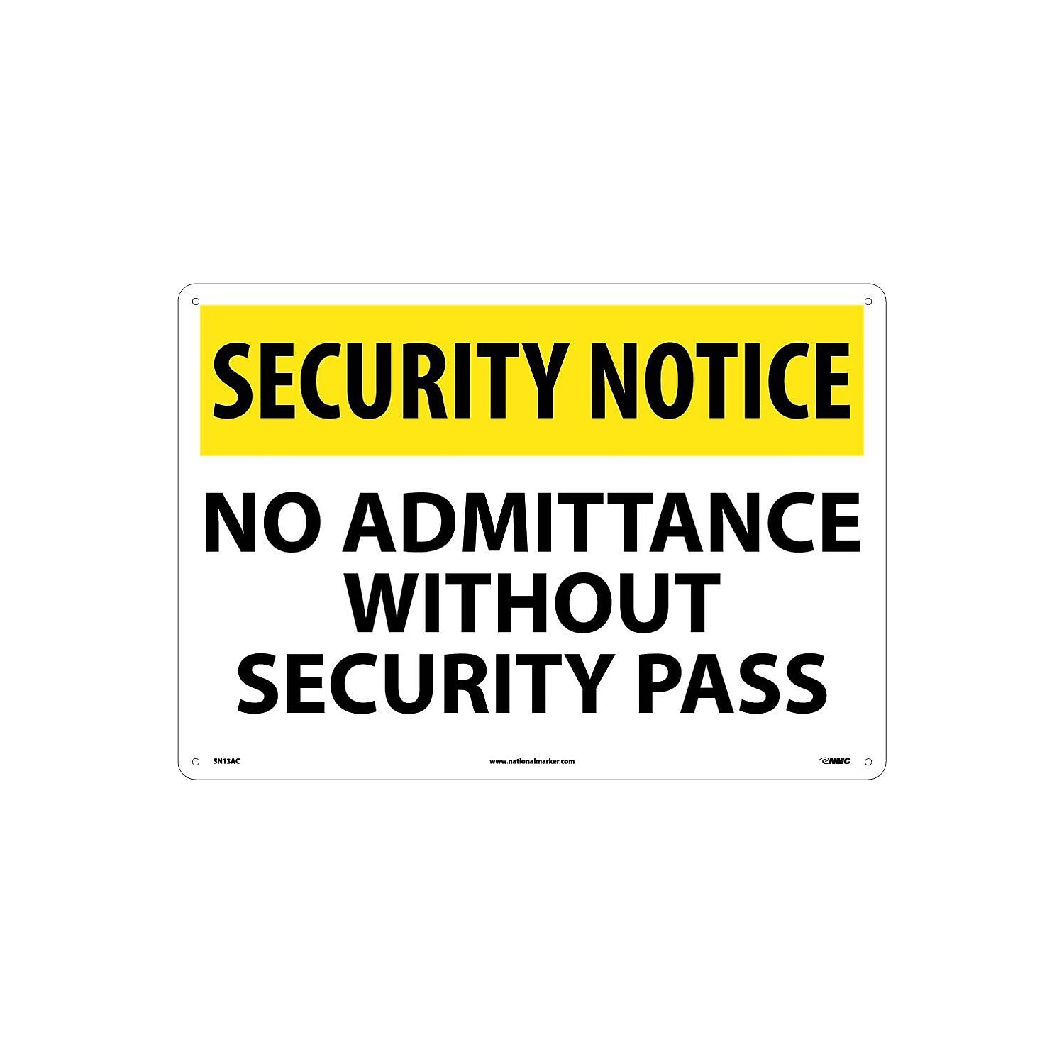 National Marker Security Notice Signs; No Admittance Without Security ...