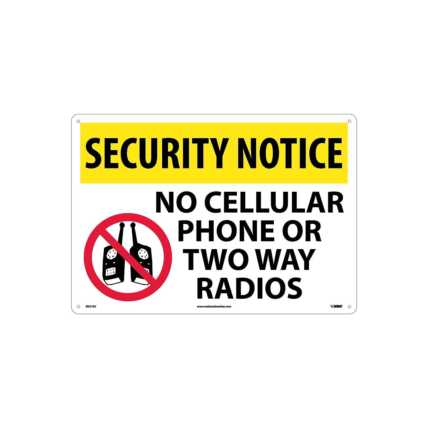 National Marker Security Notice Signs; No Cellular Phone Or Two Way ...