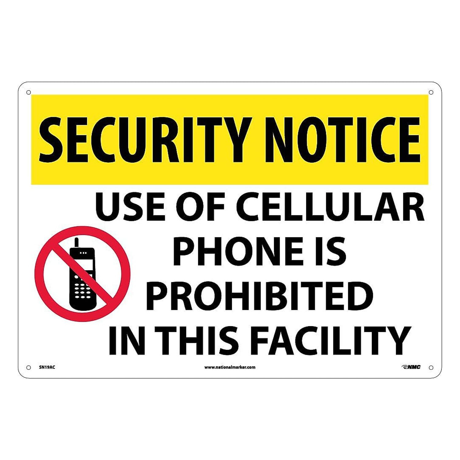 National Marker Security Notice Signs; Use Of Cellular Phone Is ...