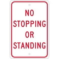National Marker Traffic Warning Signs; No Stopping Or Standing 18X12 ...
