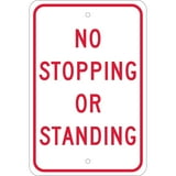 National Marker Traffic Warning Signs; No Stopping Or Standing 18X12 ...