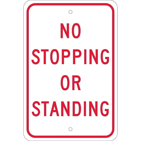 National Marker Traffic Warning Signs; No Stopping Or Standing 18X12 ...
