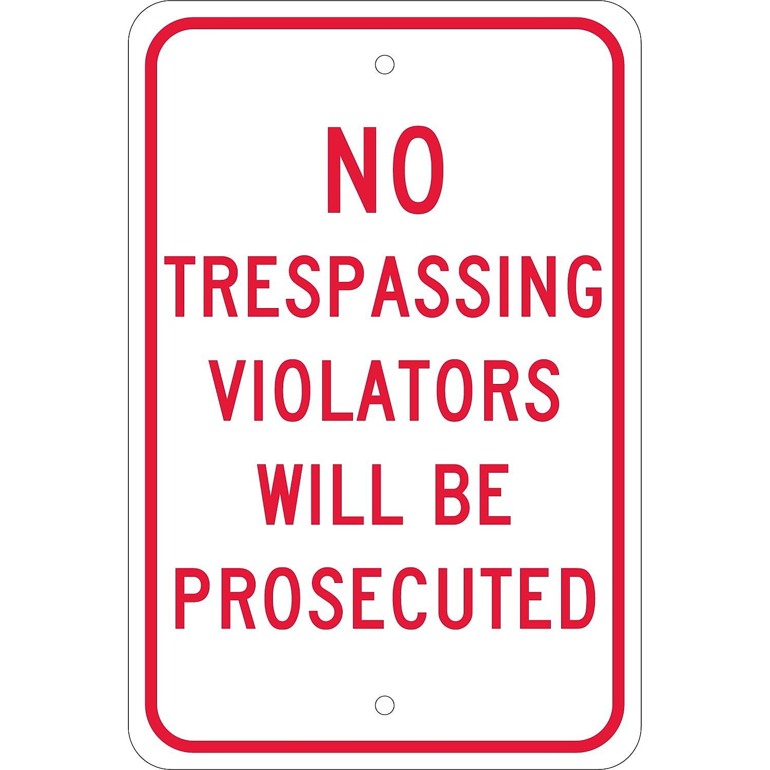 National Marker Traffic Warning Signs; No Trespassing Violators Will Be ...