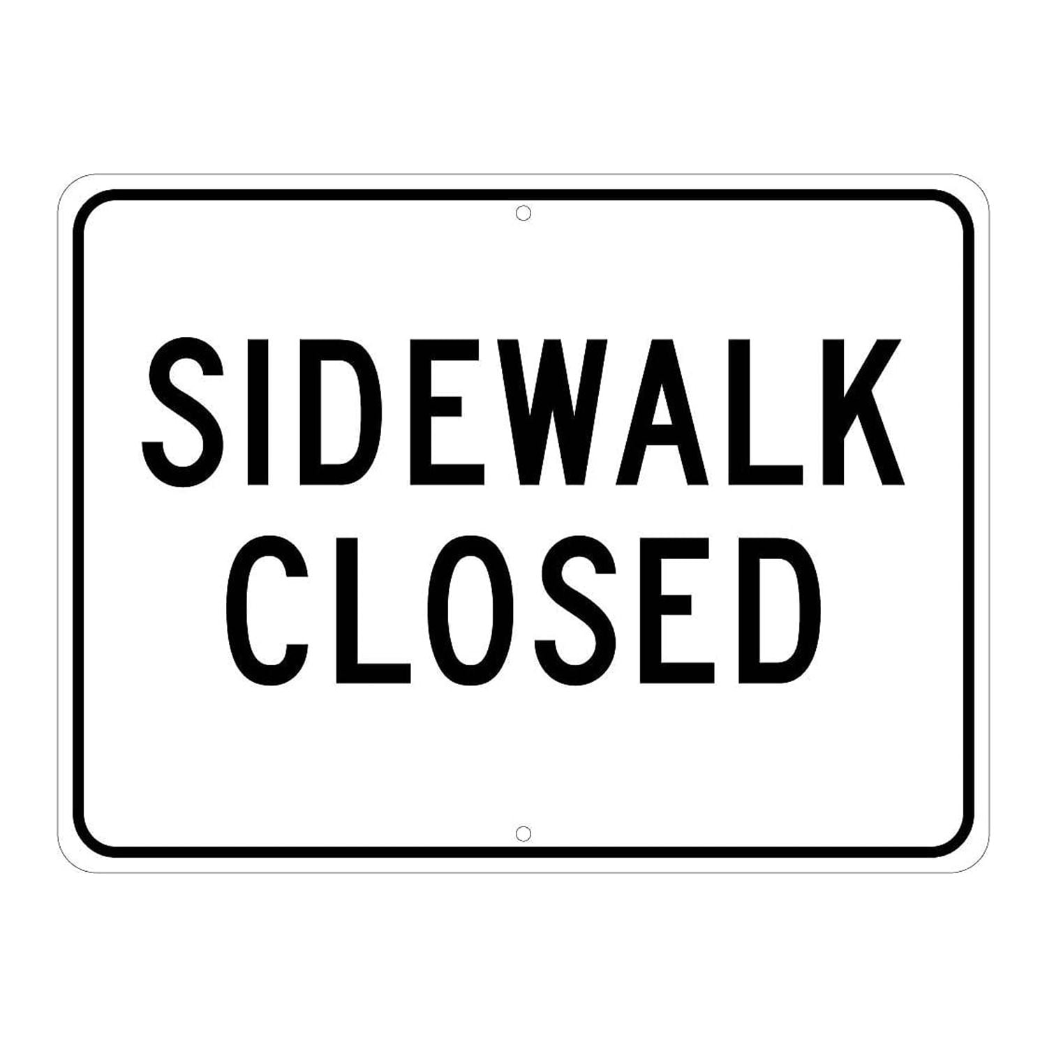 National Marker Traffic Warning Signs; Sidewalk Closed 18X24 .080 Egp ...