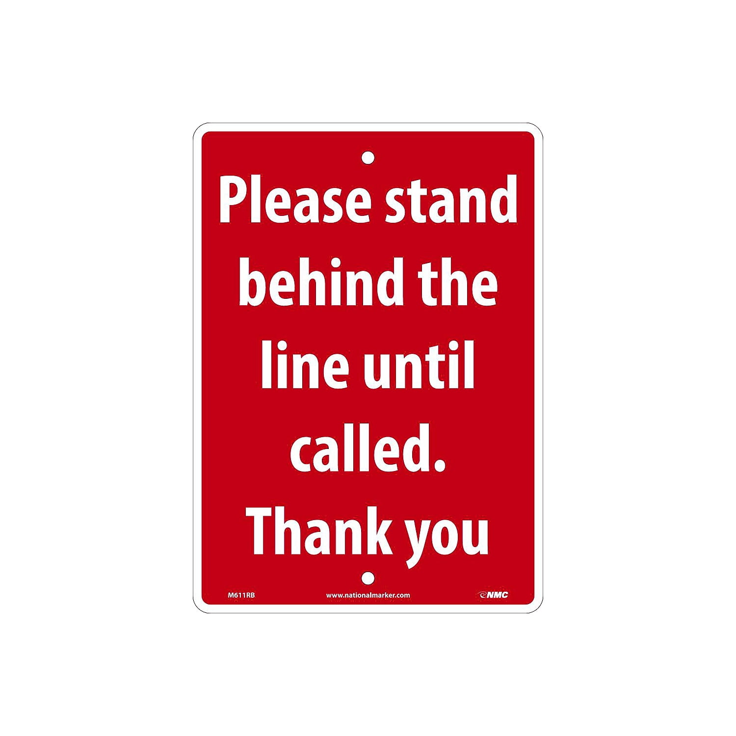 National Marker Wall Sign "Please Stand Behind the Line Until Called ...
