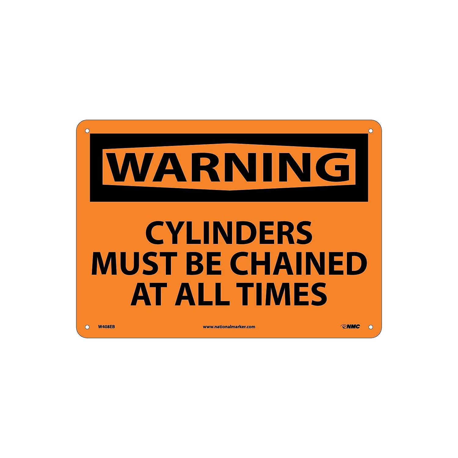 National Marker Warning Sign; Cylinders Must Be Chained At All Times ...