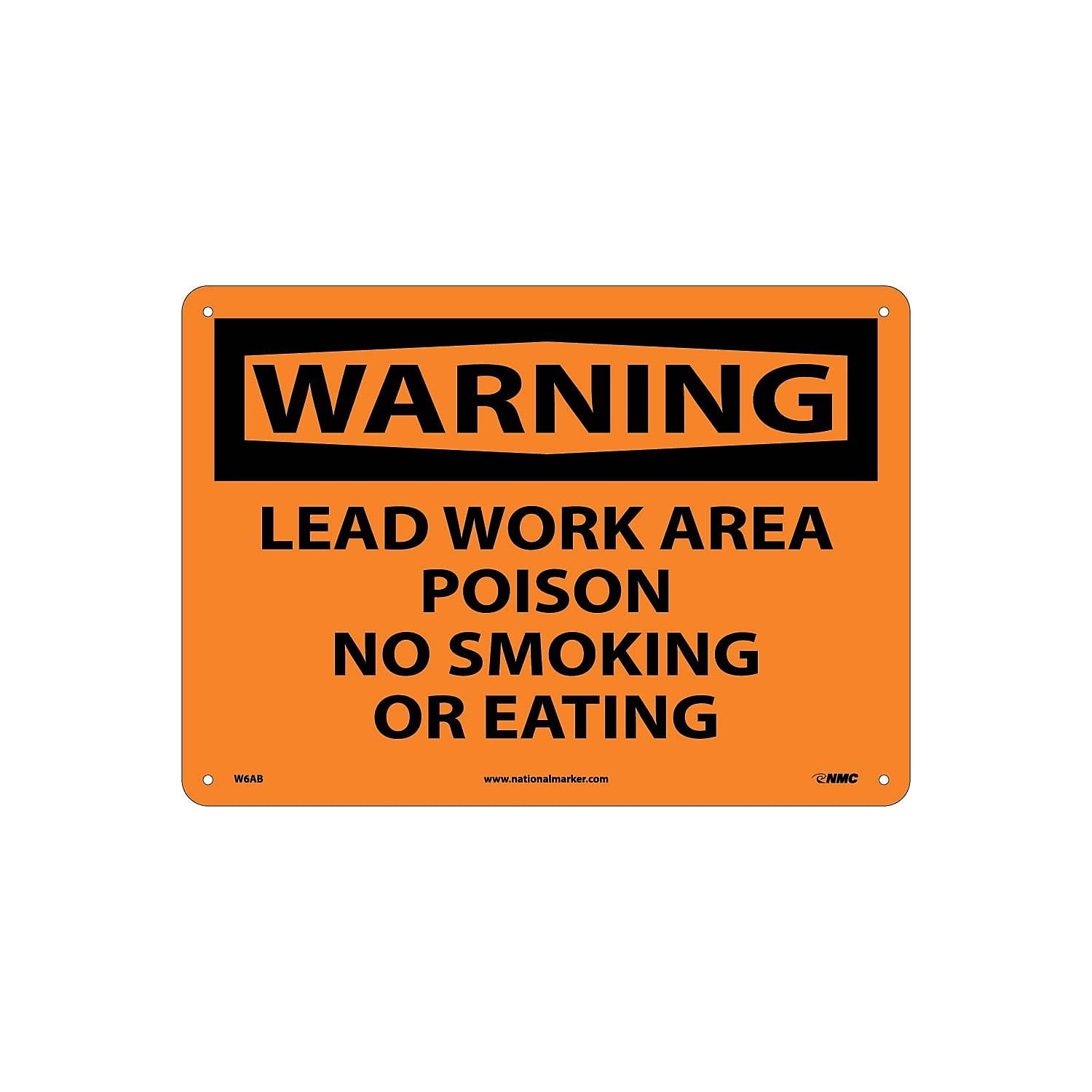 National Marker Warning Sign; Lead Work Area Poison No Smoking Or ...