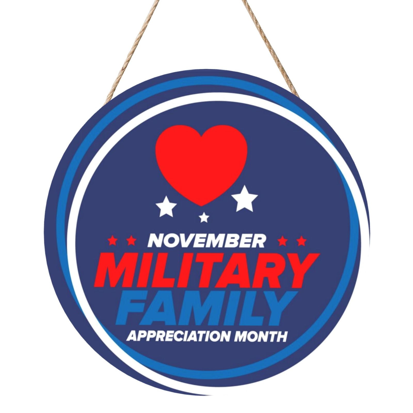 National Military Family Appreciation Month Wooden Hanging Sign ...