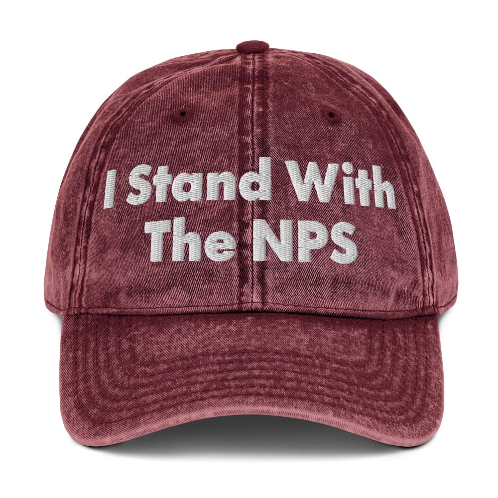 National Park Support Park Rangers Embroidered Vintage Cap, I Stand ...