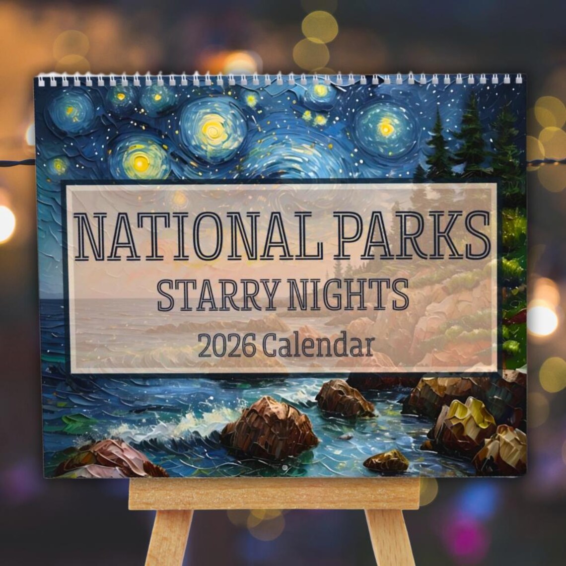 National Parks Calendar 2026, Starry Nights, Van Gogh Inspired Nature ...