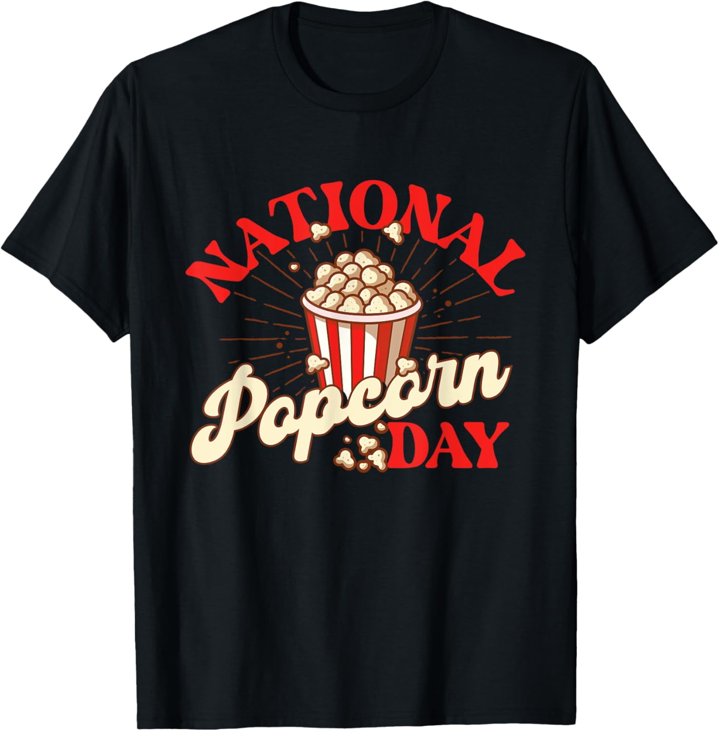 National Popcorn Day - Popcorn Lover Popped Corn Snack Fan T-Shirt100 ...