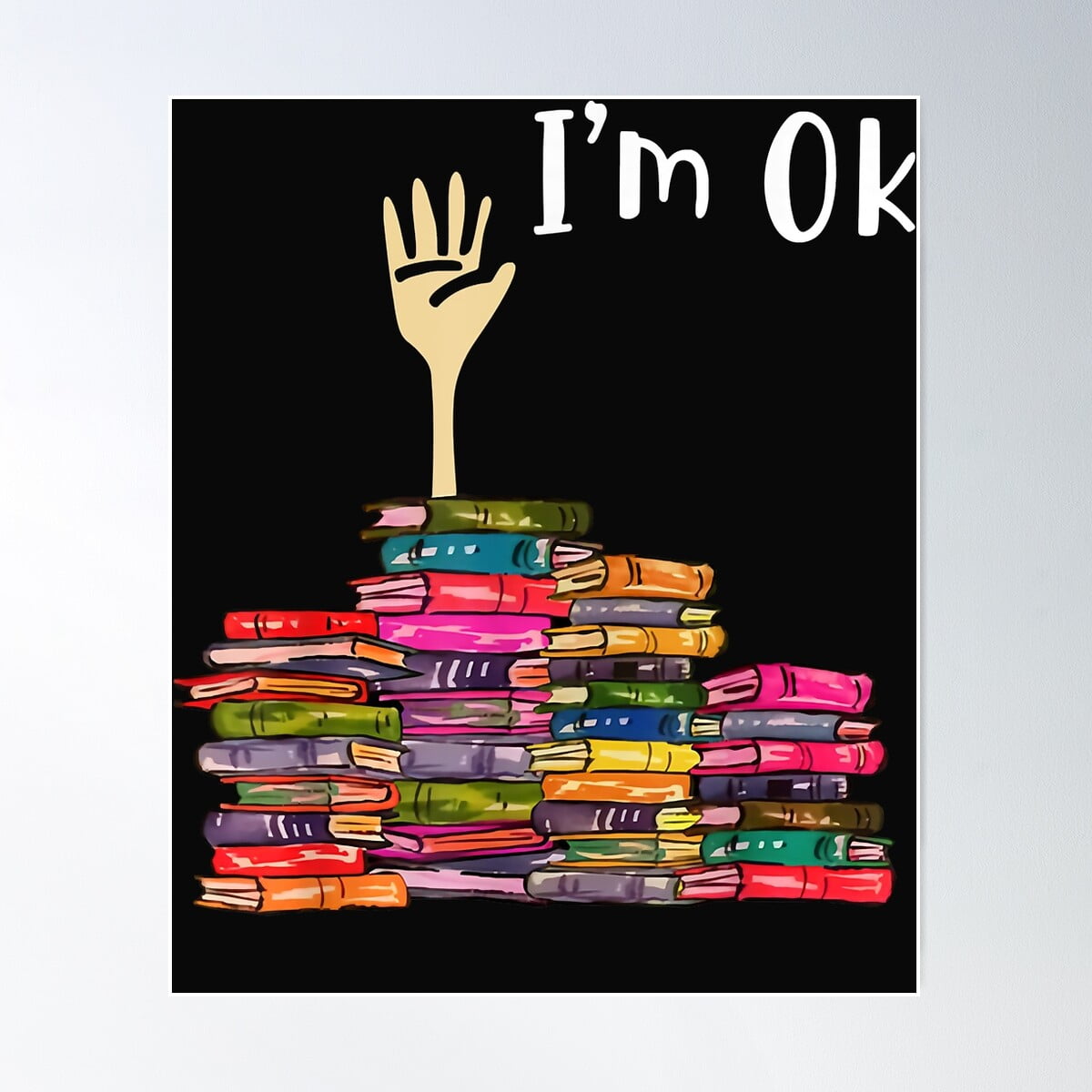 National Reading Day I'M Ok Book Poster Wall Art, Modern Wall Decor For ...