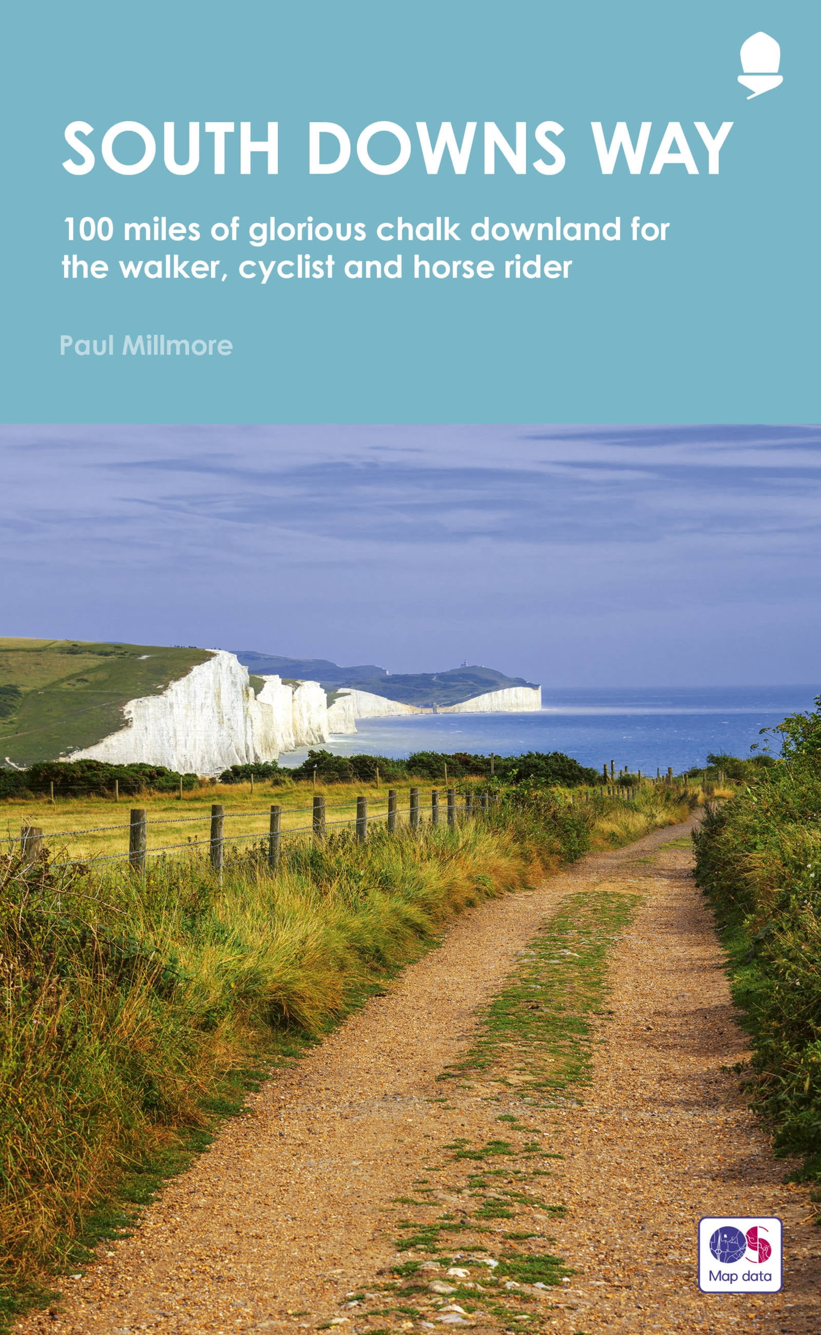 National Trail Guides: South Downs Way : 100 miles of glorious chalk ...