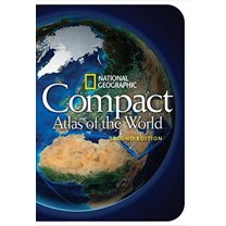 National geographic compact atlas of the world, second edition ...