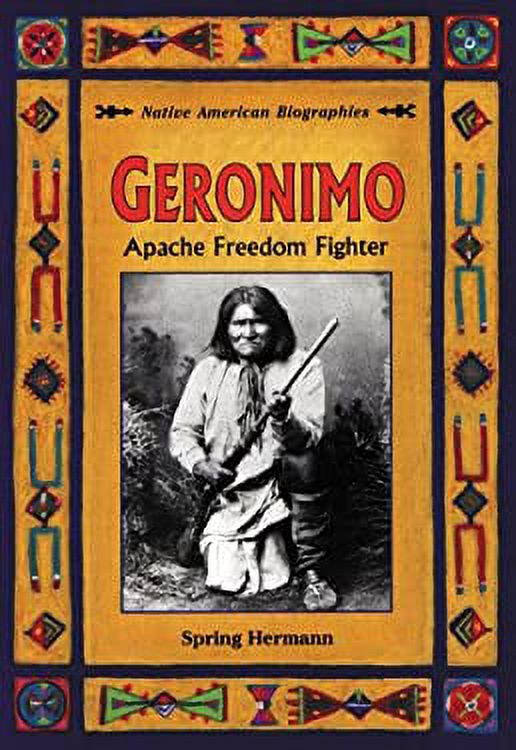 Pre-Owned Geronimo: Apache Freedom Fighter (Library Binding) 0894908642 9780894908644 - Walmart.com