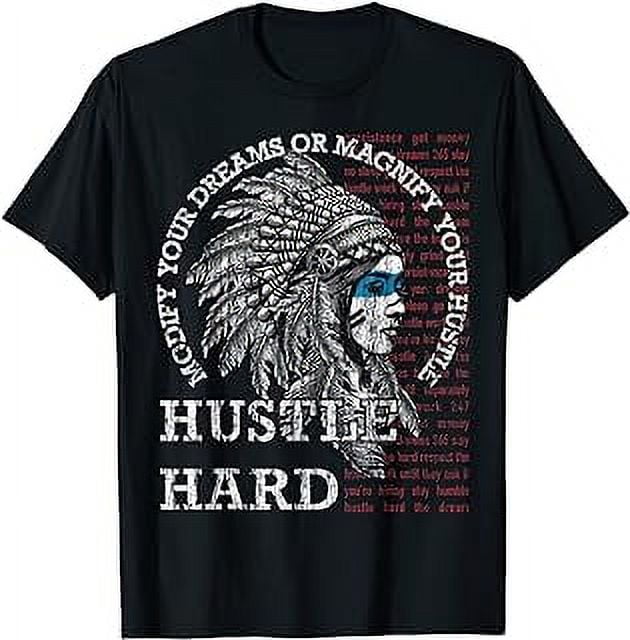 Native American Hustle Hard Shirt Urban Gang Ster Clothing T-Shirt ...