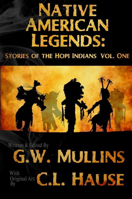 Native American Legends: Native American Legends: Stories Of The Hopi ...
