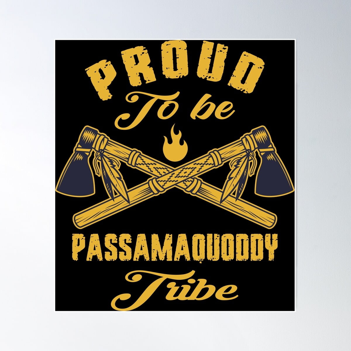 Native American - Proud To Be Passamaquoddy Tribe Poster Wall Art ...