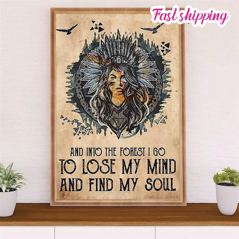 Native American Tribe Find My Soul American Indians Poster Wall Art ...