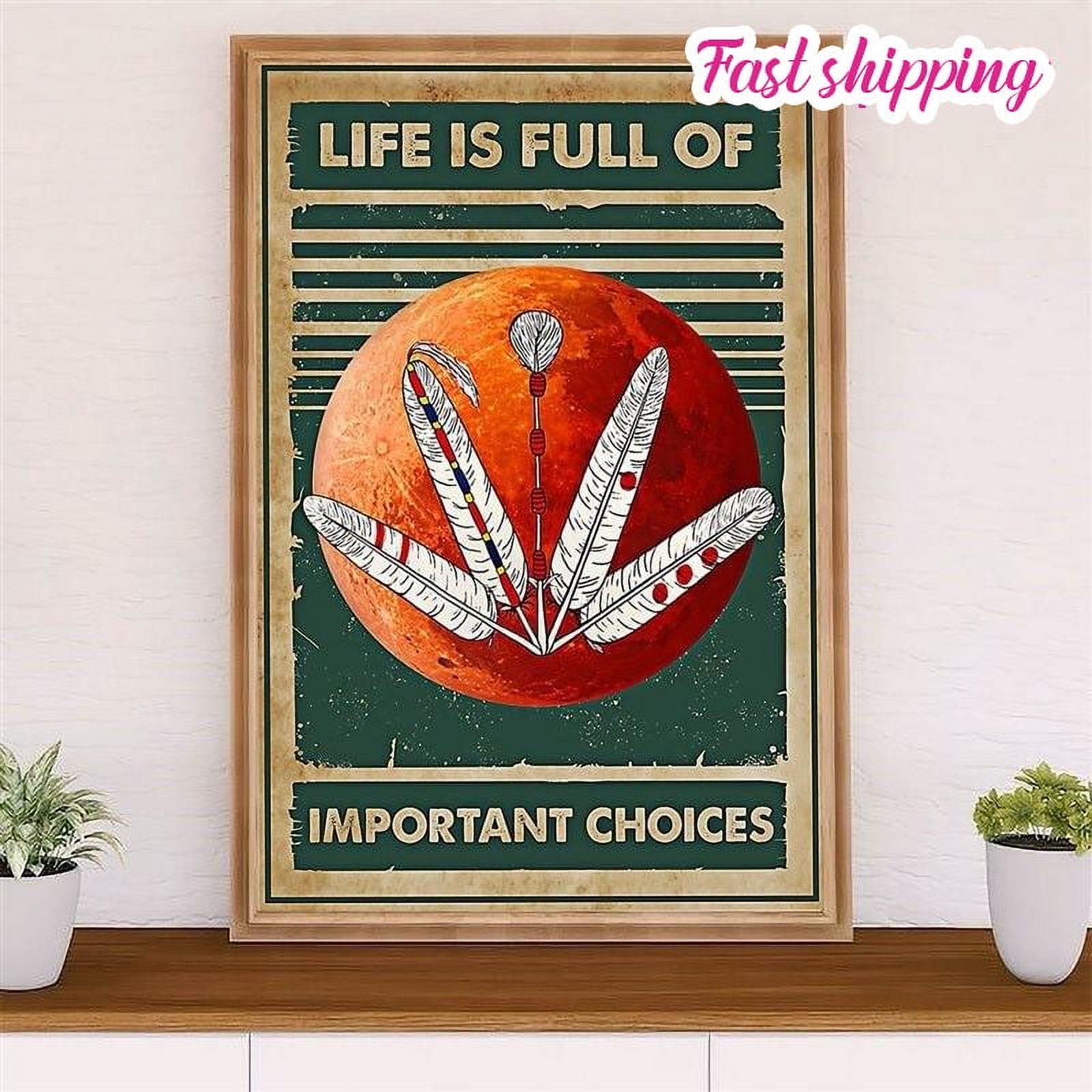 Native American Tribe Important Choices American Indians Poster Wall ...