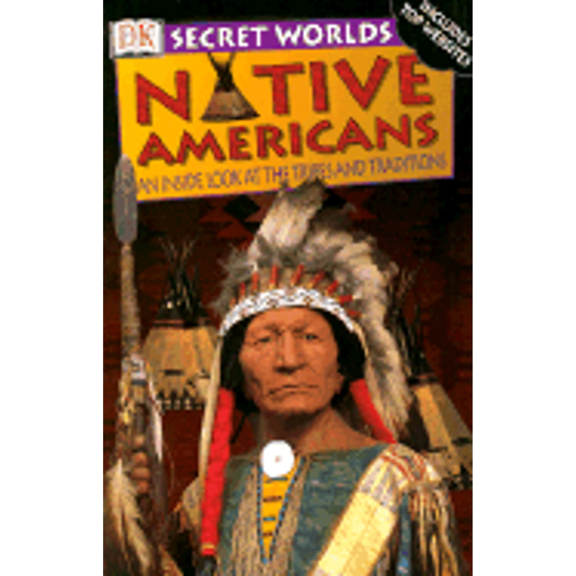 Pre-Owned Native Americans: An Inside Look at the Tribes and Traditions ...
